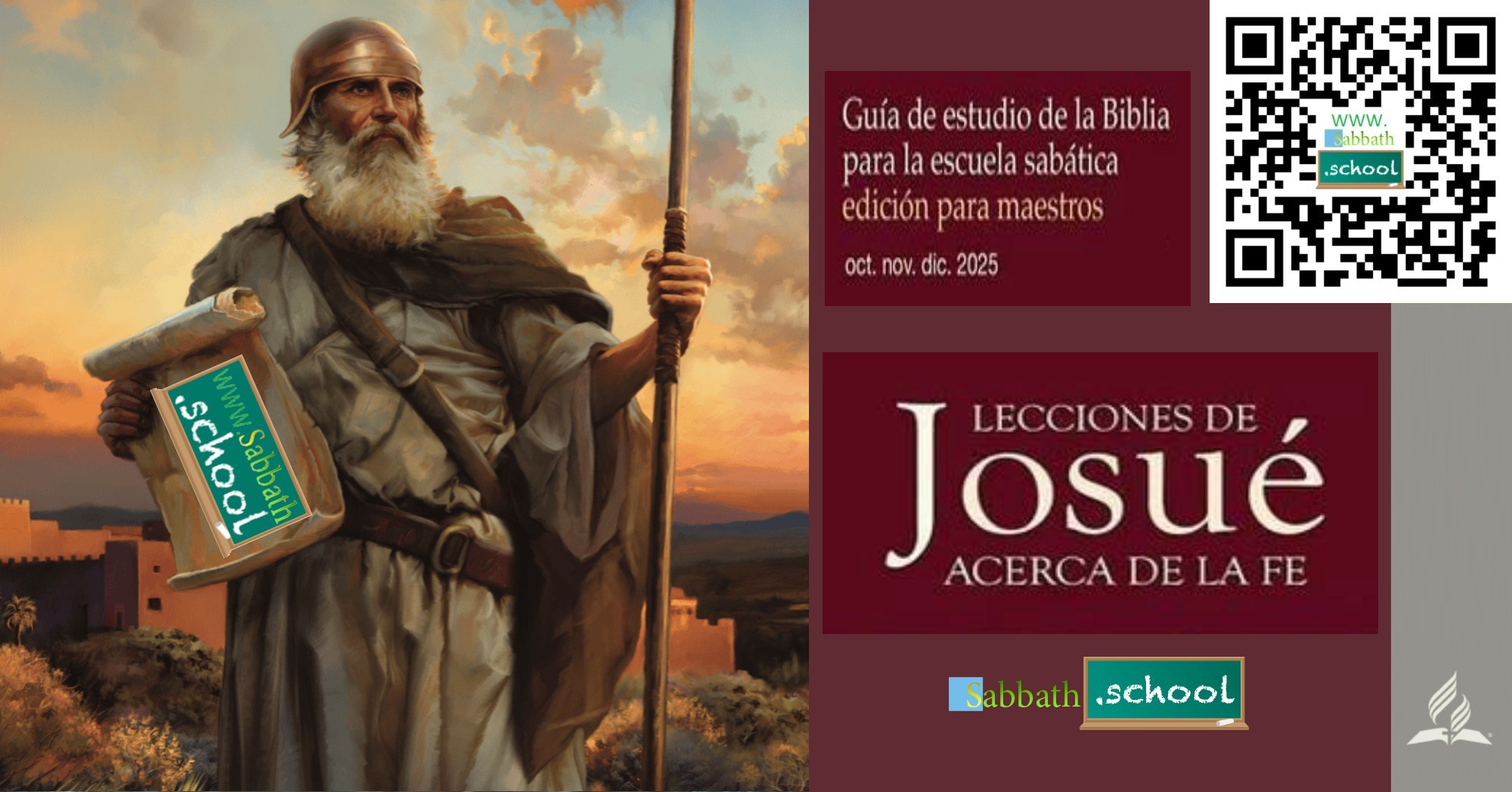 Libro de lecciones trimestrales - Lecciones de Josué acerca de la fe - Escuela Sabática